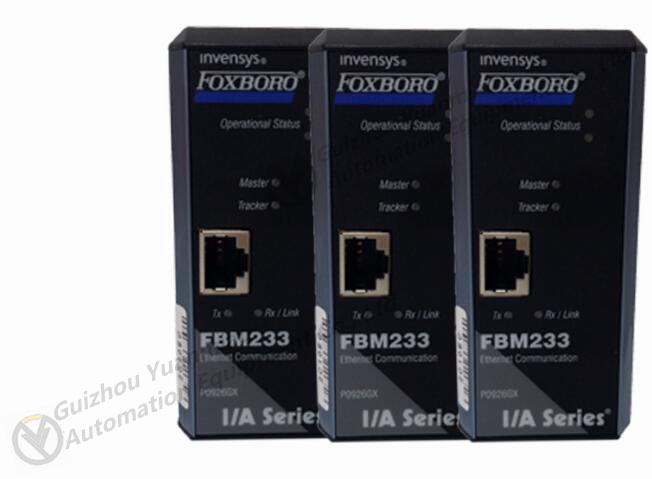 FOXBORO FBM233 P0926GX I/Omodular - Yuanmiao Automation